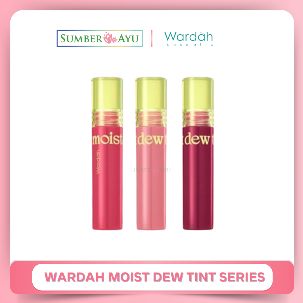 Jual SUMBER AYU WARDAH MOIST DEW TINT SERIES | Shopee Indonesia