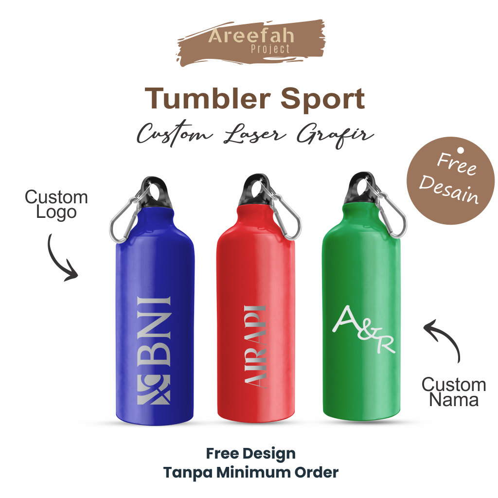 Jual AREEFAH Tumbler Custom TUMBLER SPORT 700ml/500ml Cetak Grafir ...
