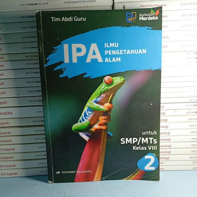 Jual Buku Original,IPA ILMU PENGETAHUAN ALAM, untuk SMP/MTs Kelas VIII, Kurikulum Merdeka ...
