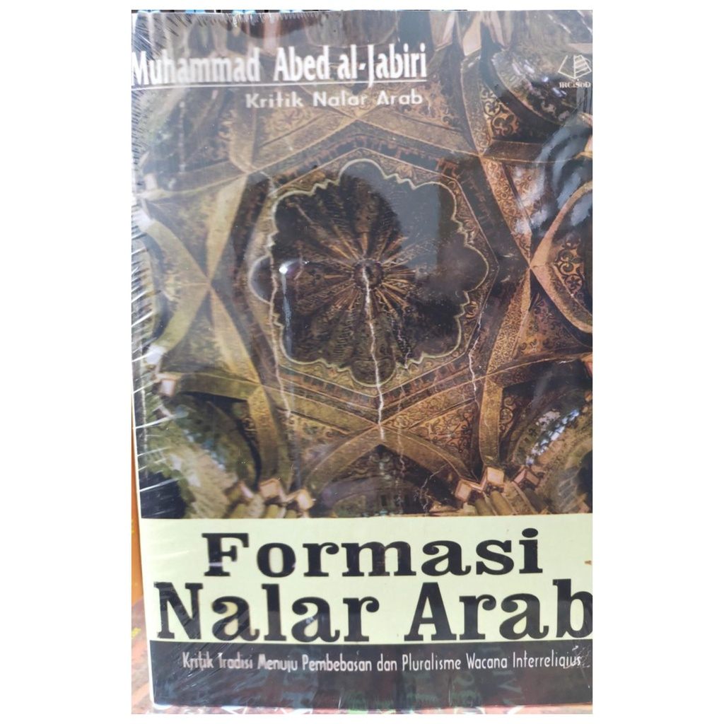 Jual Formasi Nalar Arab - Muhammad Abed Al-Jabiri - NR | Shopee Indonesia