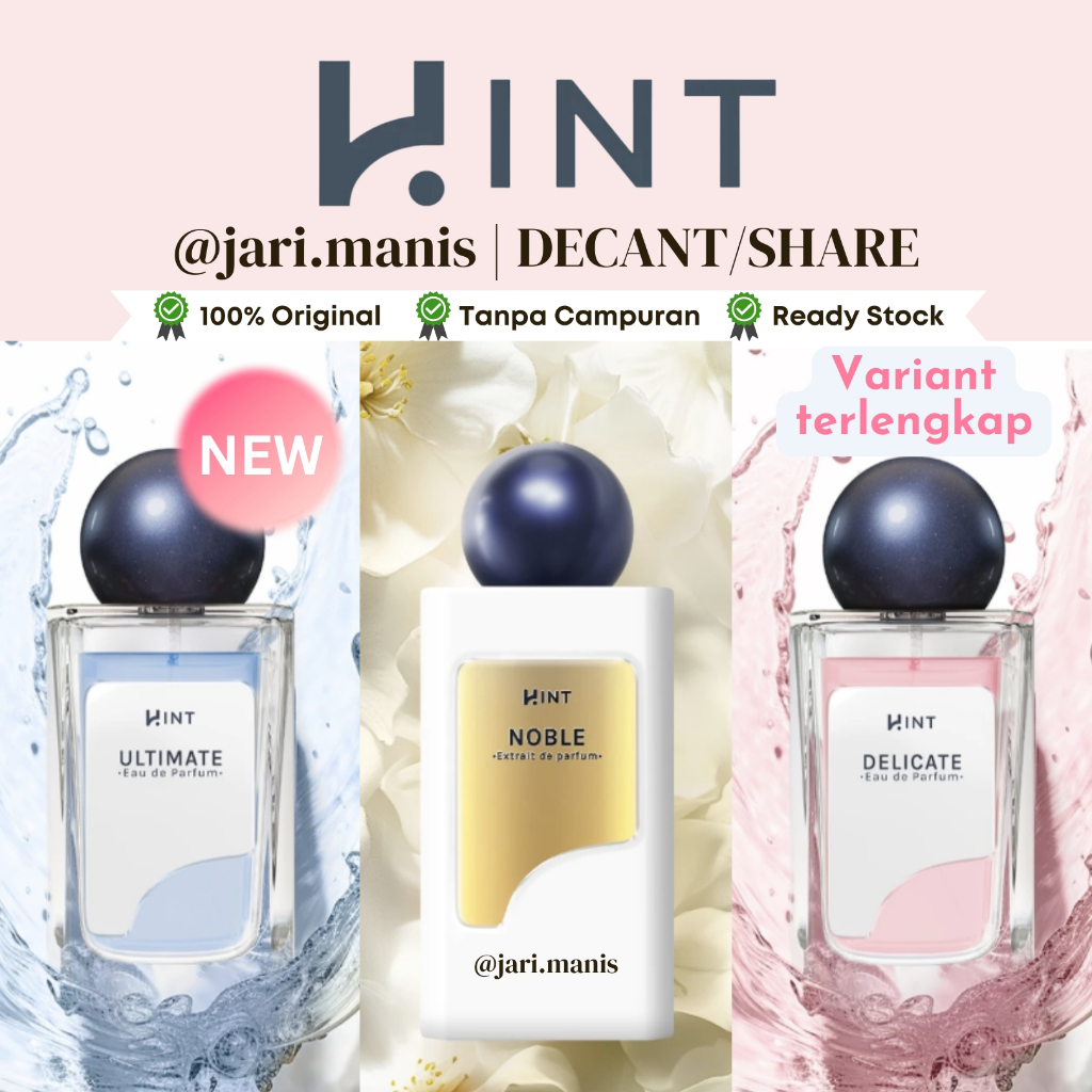 Jual decant share Hint Delicate Noble extrait zencha cotton silk ...