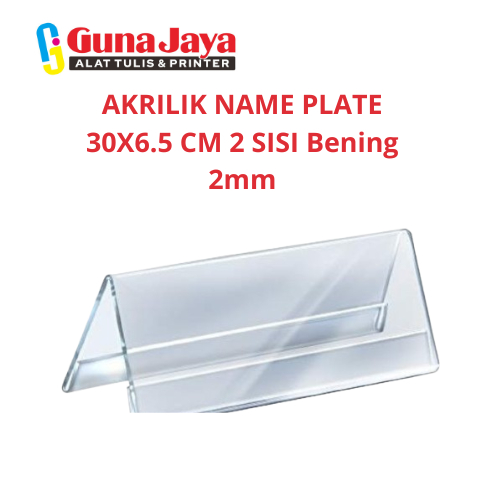 Jual AKRILIK NAME PLATE 30X6.5 CM 2 SISI Bening 2mm | Shopee Indonesia