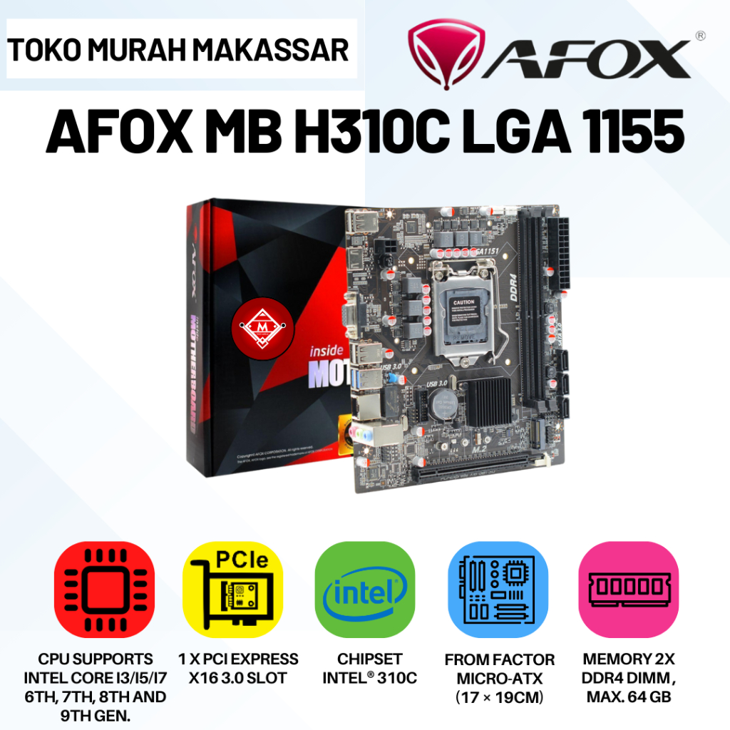 Jual Motherboard Afox intel H310 AFOX IH310C-MA6-V4 chipset LGA 1155 ...