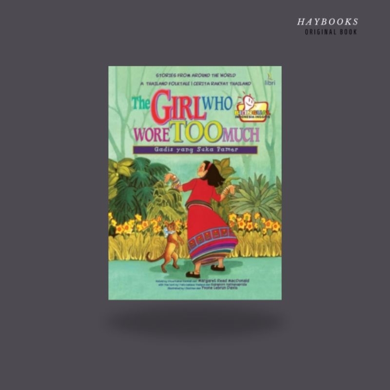 Jual Buku Gadis Yang Suka Pamer - the girl who wore too much | Shopee ...