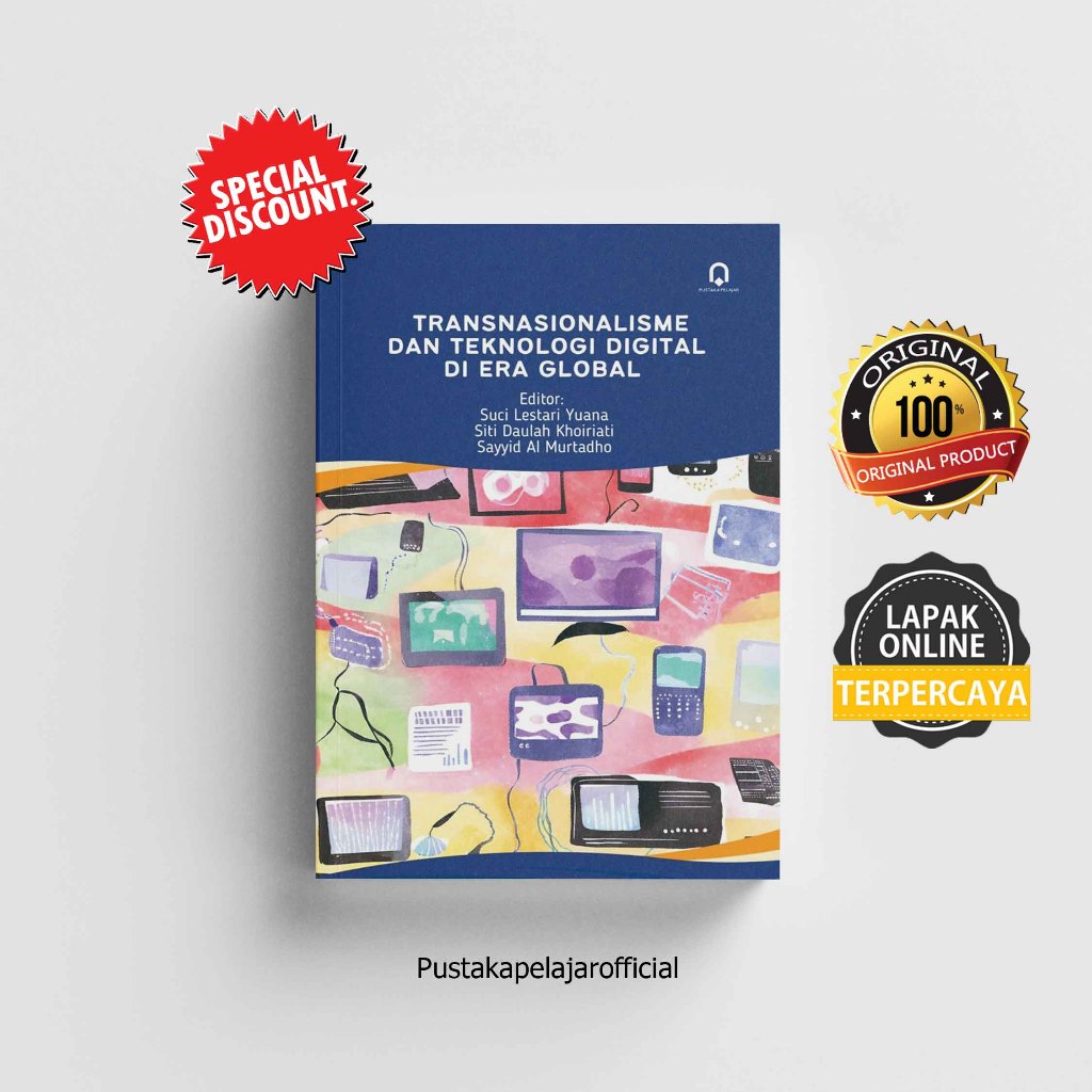 Jual Buku Transnasionalisme dan Teknologi Digital di Era Global - Suci Lestari Yuana, dkk ...