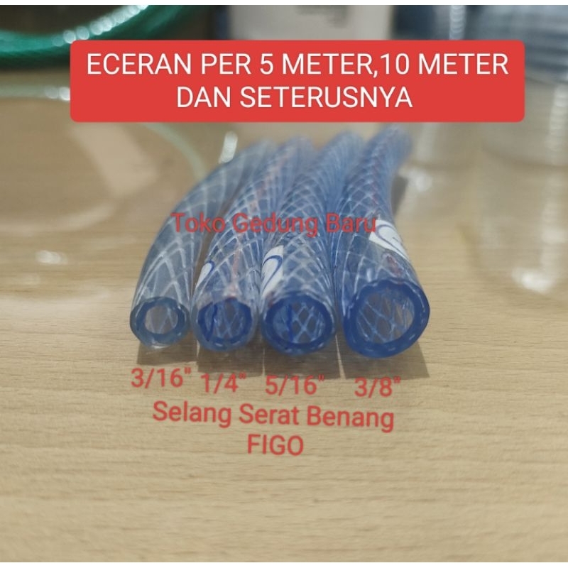 Jual Selang Benang FIGO Uk 3/16" 1/4" 5/16" 3/8" Eceran Per 5 Meter dan ...