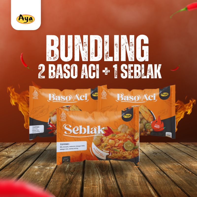 Jual Aya food - Paket Bundling 2 Baso Aci Extra Hot dan 1 Seblak Instan ...