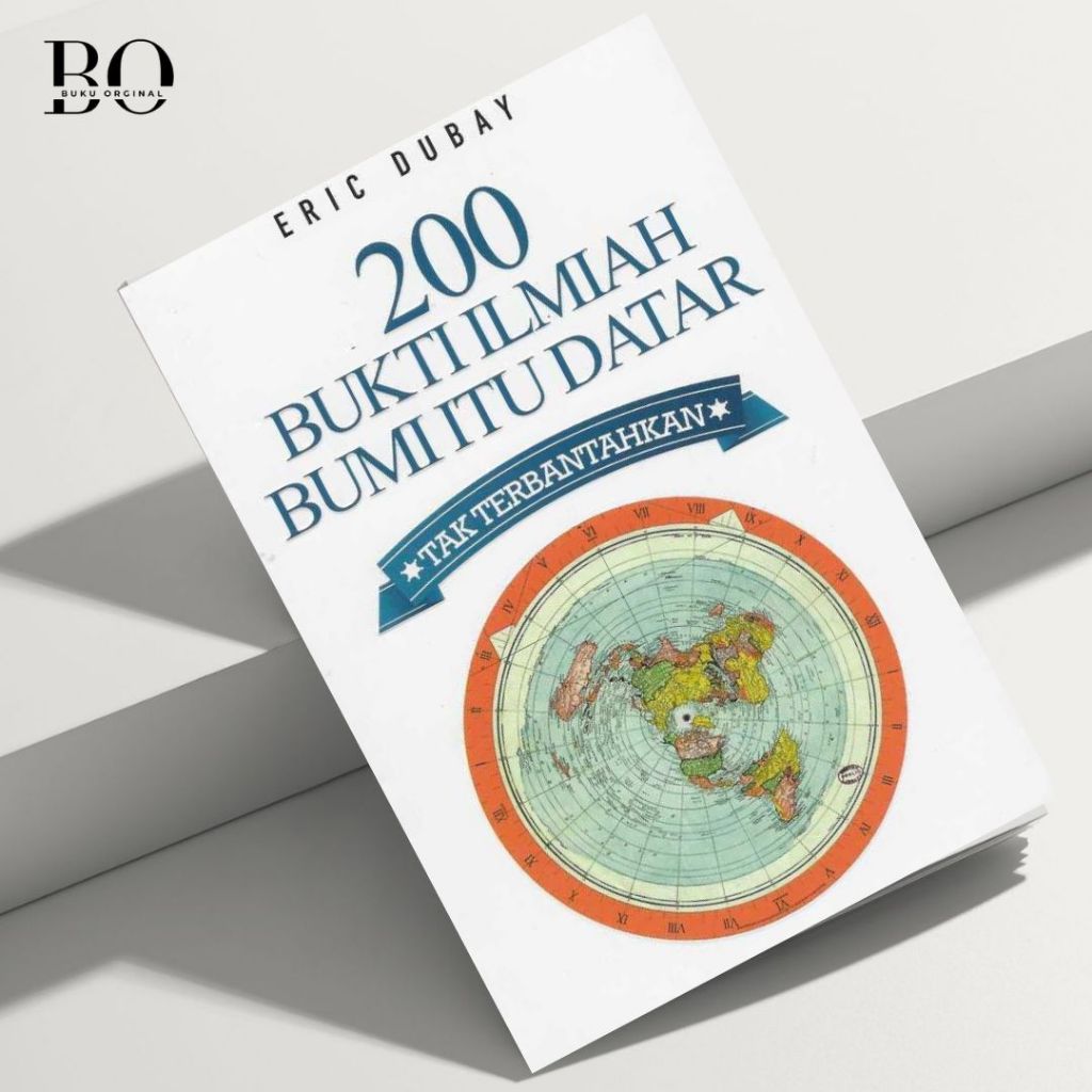 Jual Buku 200 Bukti Ilmiah Bumi Itu Datar By Eric Dubay - Elephant Book ...
