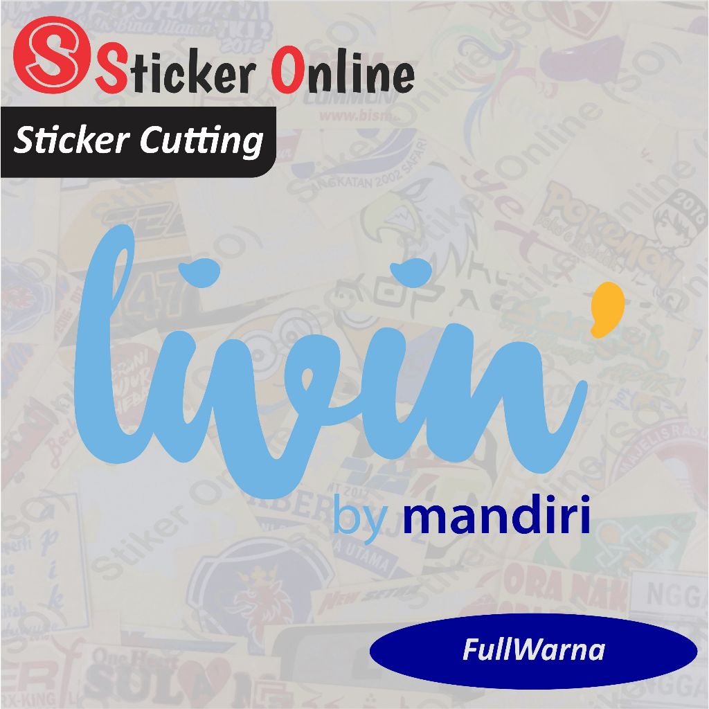 Jual Stiker Mandiri Livin | Sticker Cutting Livin by Mandiri Motor ...