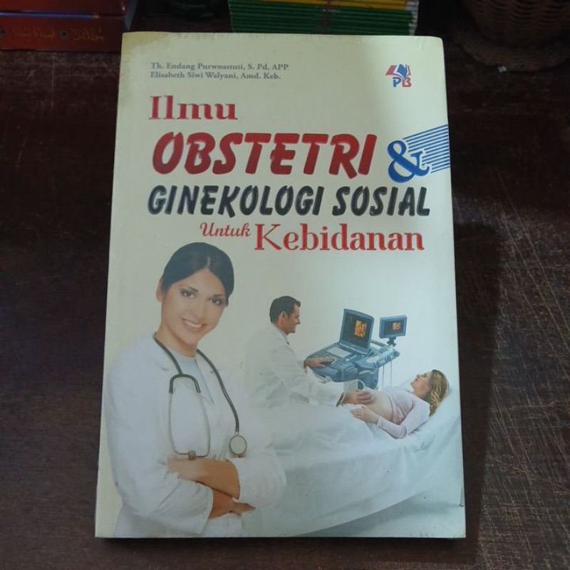 Jual Ilmu Obstetri & Ginekologi Sosial Untuk Kebidanan ~ Pustaka Baru | Shopee Indonesia