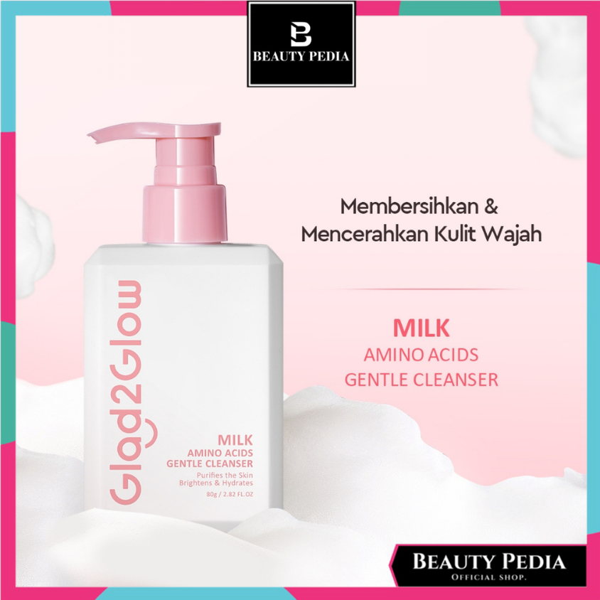 Jual Beauty Pedia Glad2Glow Milk Amino Acid Gentle Cleanser Brightening ...