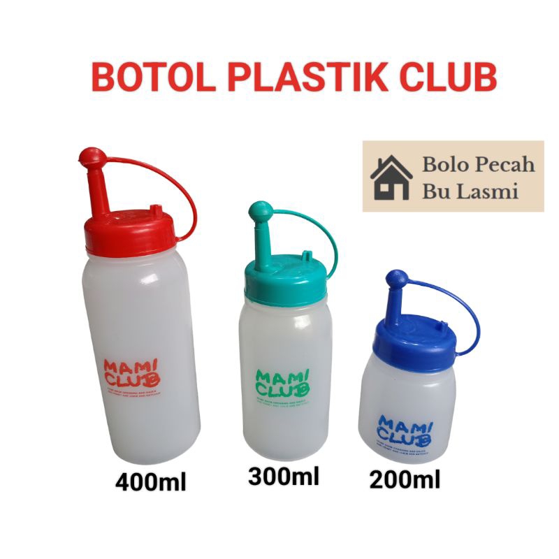 Jual Botol Saos Kecap Serbaguna Mama Club Tersedia 3 Ukuran 200 ml 300 ...