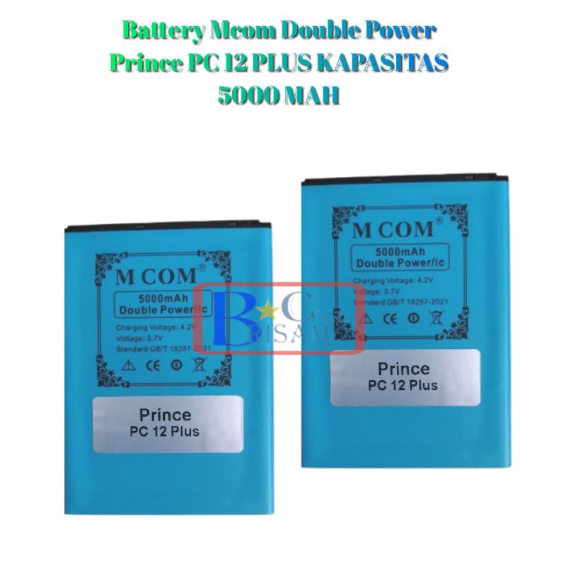 Jual Battery Mcom Double Power Prince PC 12 PLUS KAPASITAS 5000 MAH | Shopee Indonesia