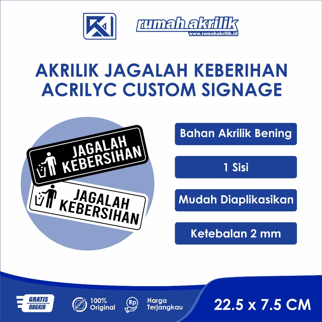 Jual (RUMAH AKRILIK) PAPAN AKRILIK SIGNAGE HIMBAUAN "JAGALAH KEBERSIHAN ...