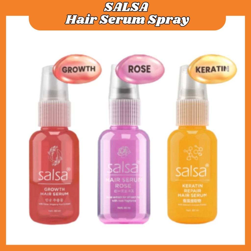 Jual Salsa Hair Serum Spray Keratin/Rose/Growth 80ml/Serum Perawatan ...