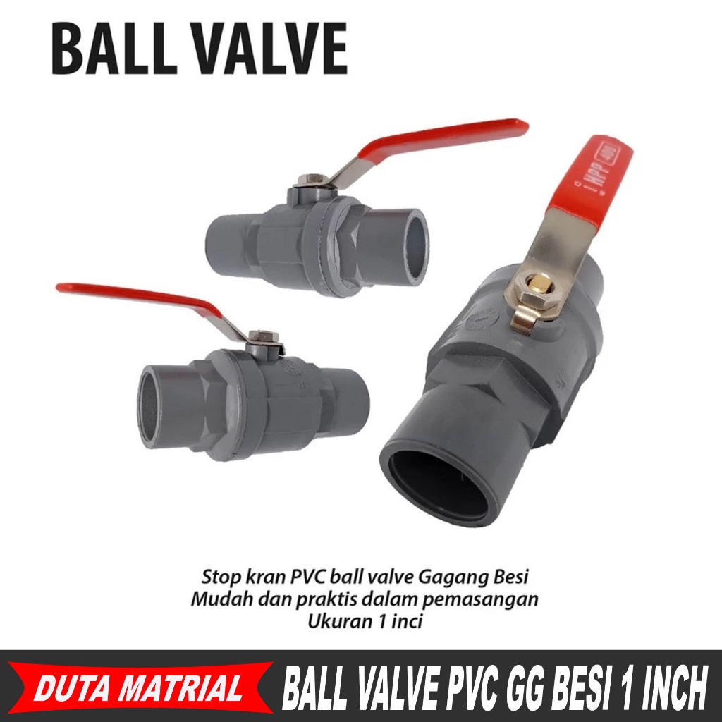 Jual JEVONO Ball Valve PVC 1 Inch Stop Kran Air PVC Handle Besi Gagang Besi Tebal | Shopee Indonesia