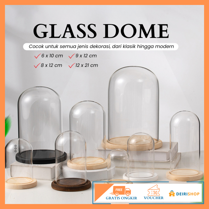 Jual [DEIRI] Glass Dome Alas Kayu Tempat Hiasan Bunga Asli/Artificial ...