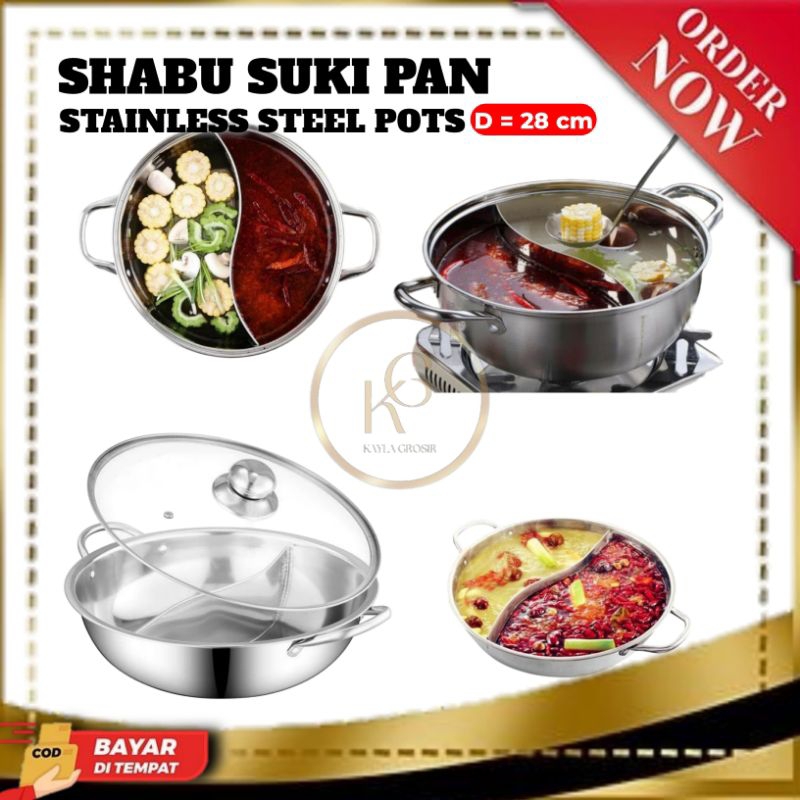 Jual Panci Shabu Hotpot 28CM 2 Sekat Stainless Tebal Anti Bocor Tutup ...