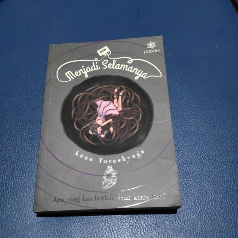 Jual NOVEL MENJADI SELAMANYA LUNA TORASHYNGU | Shopee Indonesia