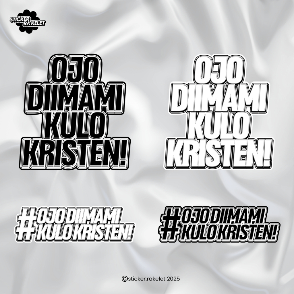 Jual STICKER OJO DIIMAMI KULO KRISTEN | Shopee Indonesia
