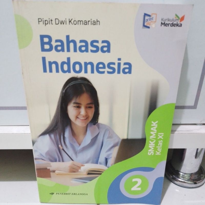 Jual BUKU BAHASA INDONESIA UNTUK SMK/MAK KELAS XI-11-2 KURIKULUM MERDEKA | Shopee Indonesia