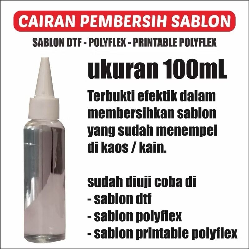 Jual Cairan Pembersih Sablon Baju, untuk sablon DTF, Polyflex ...