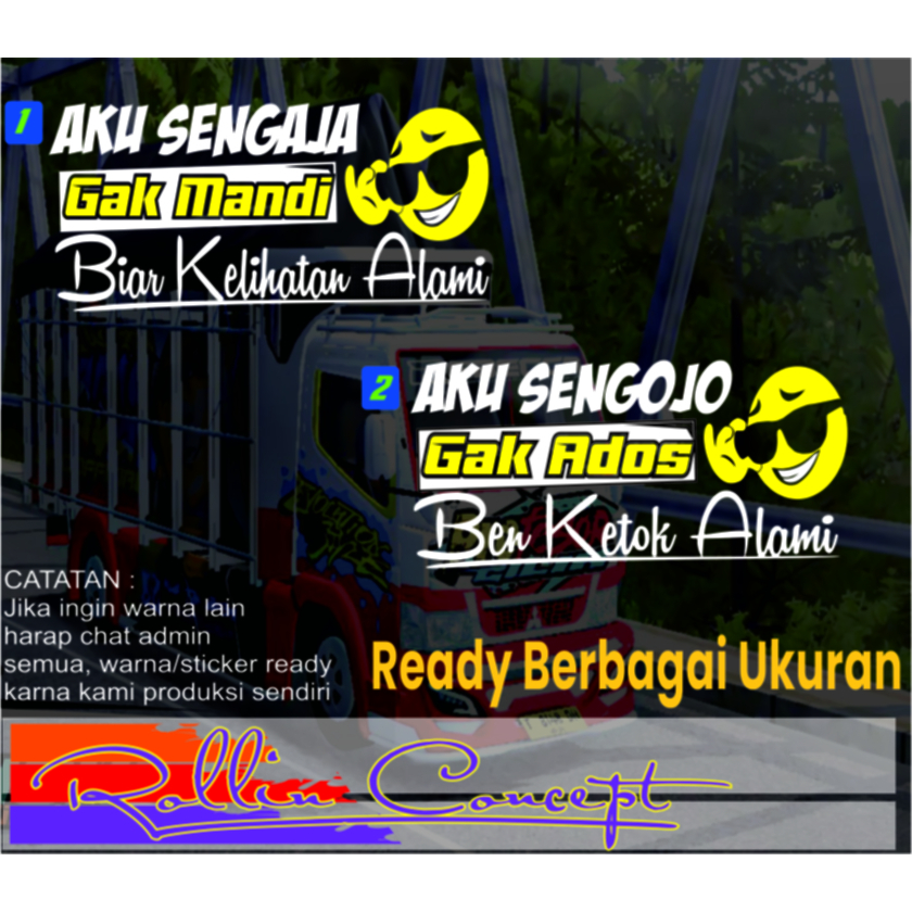 Jual cuting sticker AKU SENGOJO, stiker kata kata kaca mobil truck dll ...