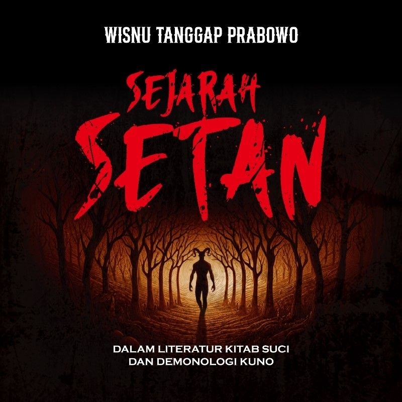 Jual Sejarah Setan : Dalam Literatur Kitab Suci dan Demonologi Kuno ...