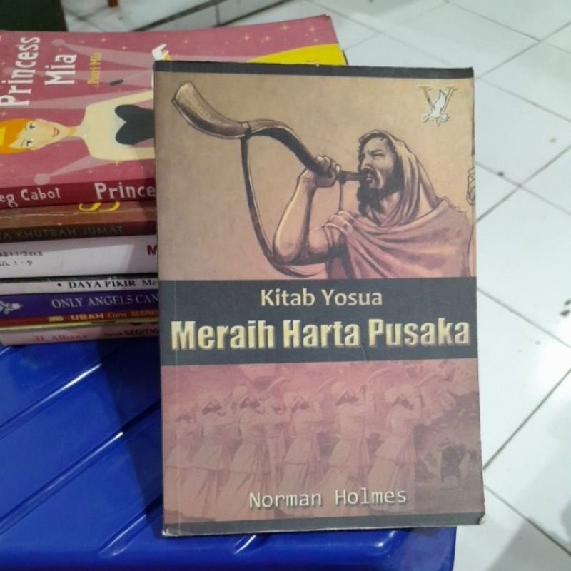 Jual KITAB YOSUA MERAIH HARTA PUSAKA(NORMAN HOLMES)BUKU SECOND ORIGINAL ...