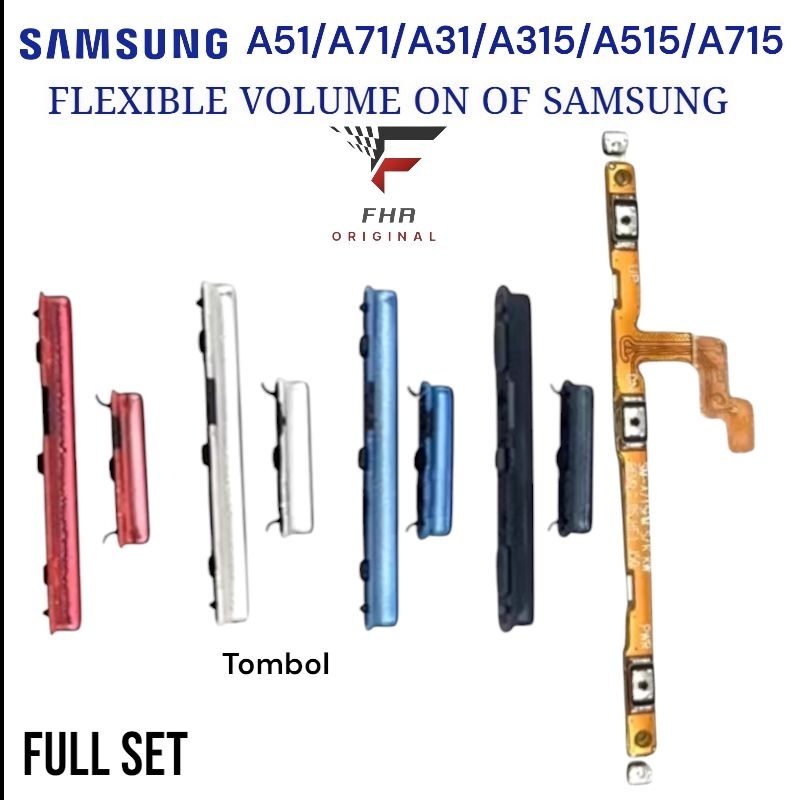 Jual FLEXIBLE VOLUME ON OFF SAMSUNG A51 A71 A31 A315 A515 A715 SATU SET ORIGINAL FLEXIBLE VOLUME ...