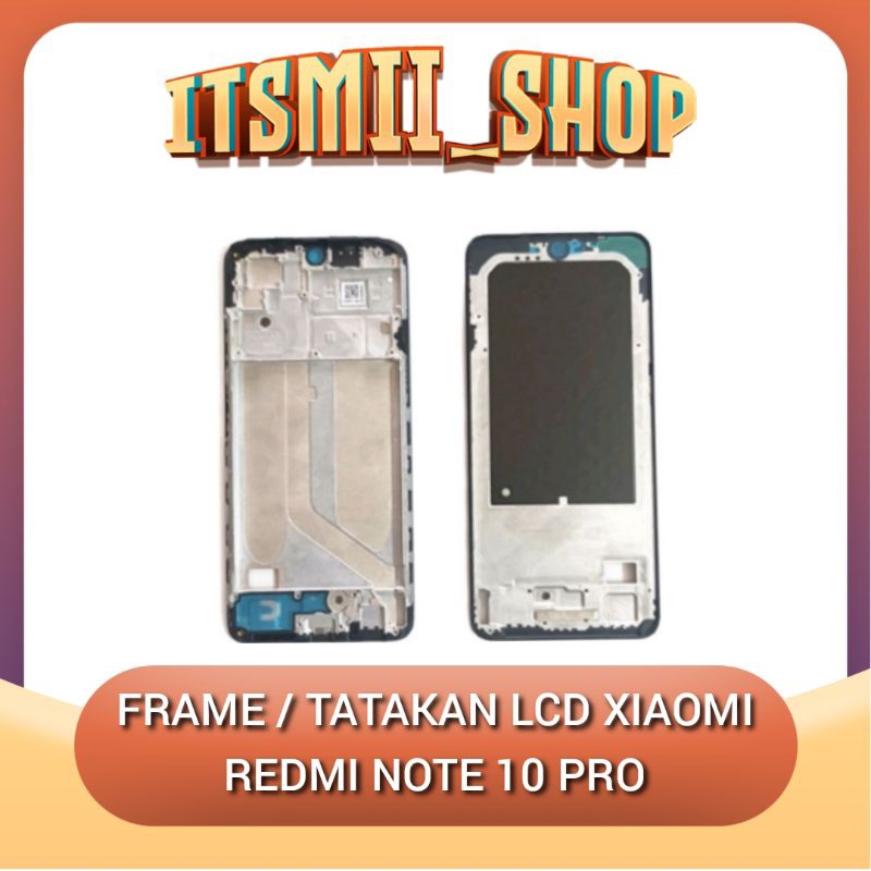 Jual Frame Lcd Xiaomi Redmi Note 10 Pro | Shopee Indonesia
