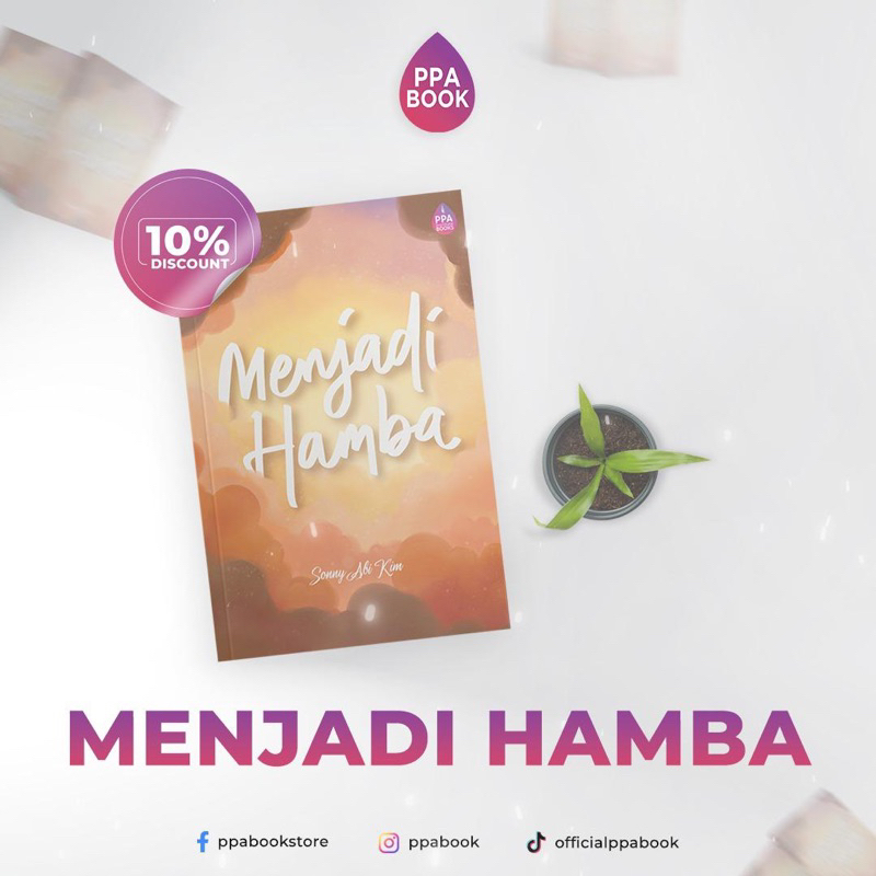 Jual Buku Inspirasi Menjadi Hamba- Karya Sony Abi Kim- PPA Institute ...