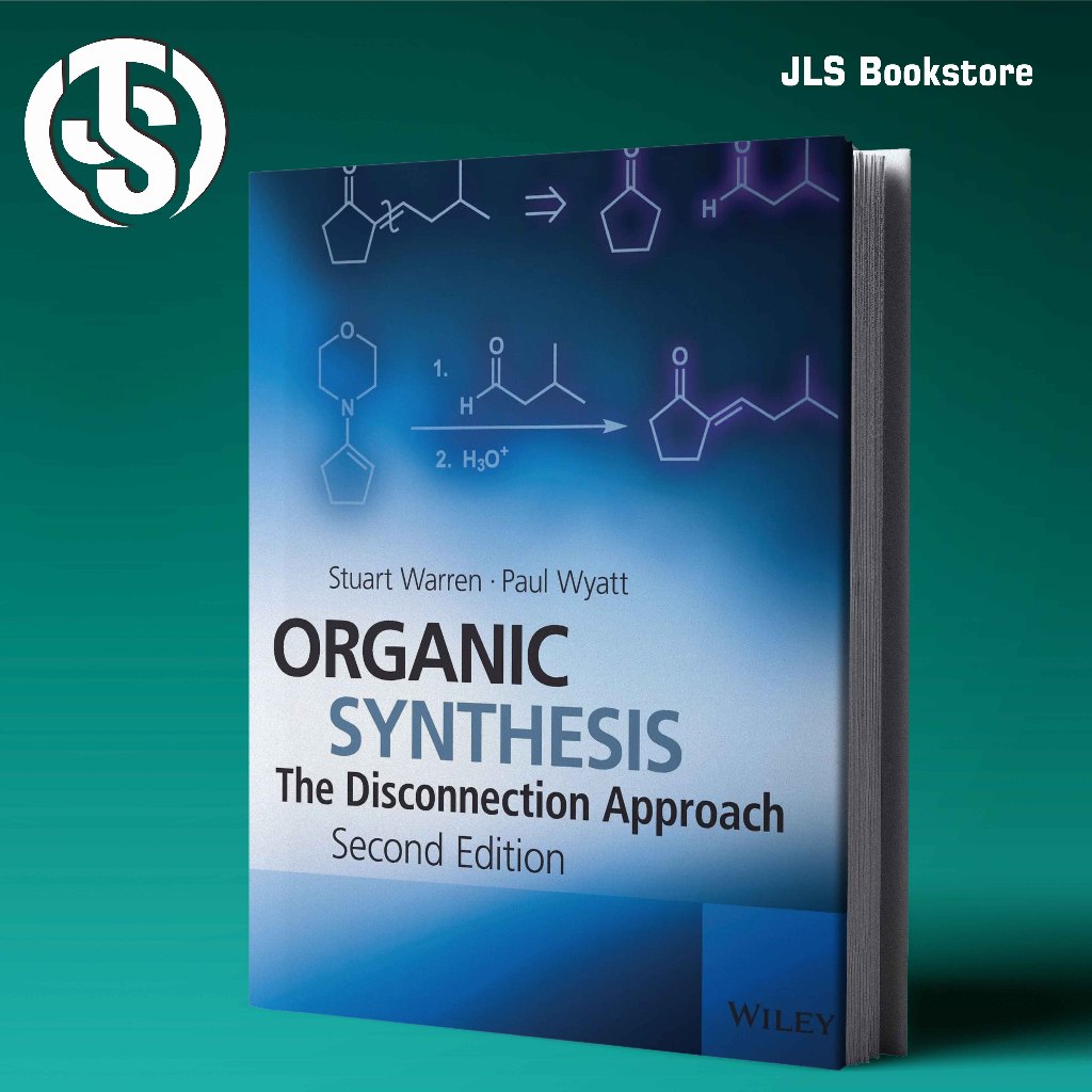 Jual Organic Synthesis-The Disconnection Approach, Second Edition ...
