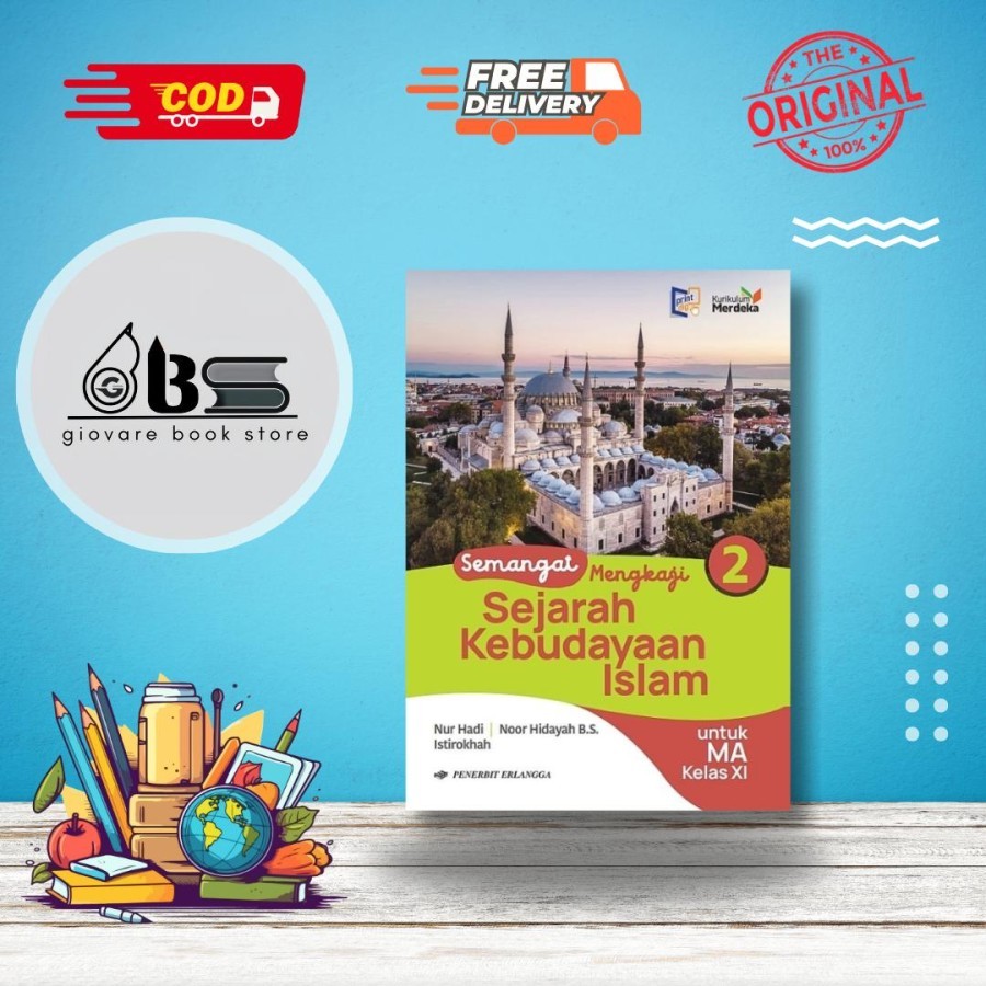 Jual BUKU SEMANGAT MENGKAJI SEJARAH KEBUDAYAAN ISLAM KELAS 11 ERLANGGA KURIKULUM MERDEKA ...