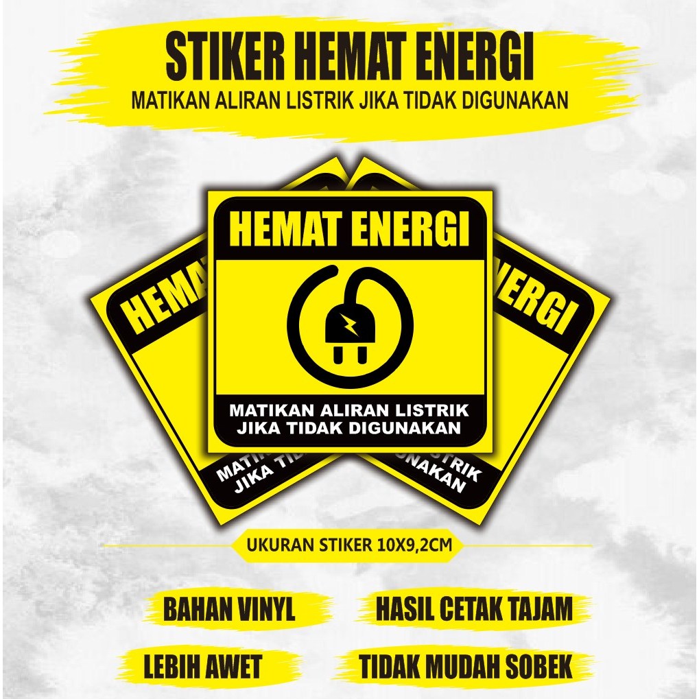 Jual Stiker hemat energi - Stiker matikan aliran listrik jika tidak digunakan - Stiker himbauan ...