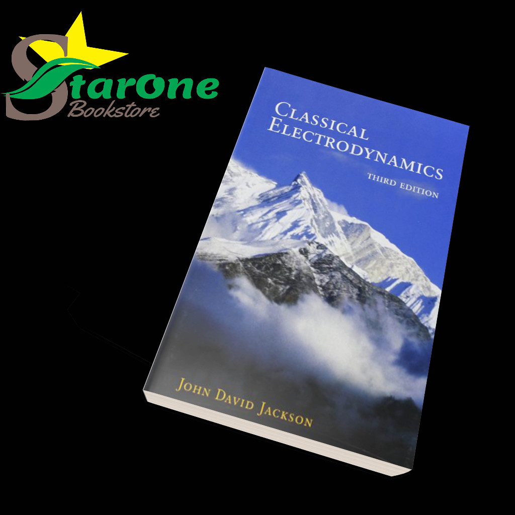 Jual Classical Electrodynamics (Third Edition) (John David Jackson ...