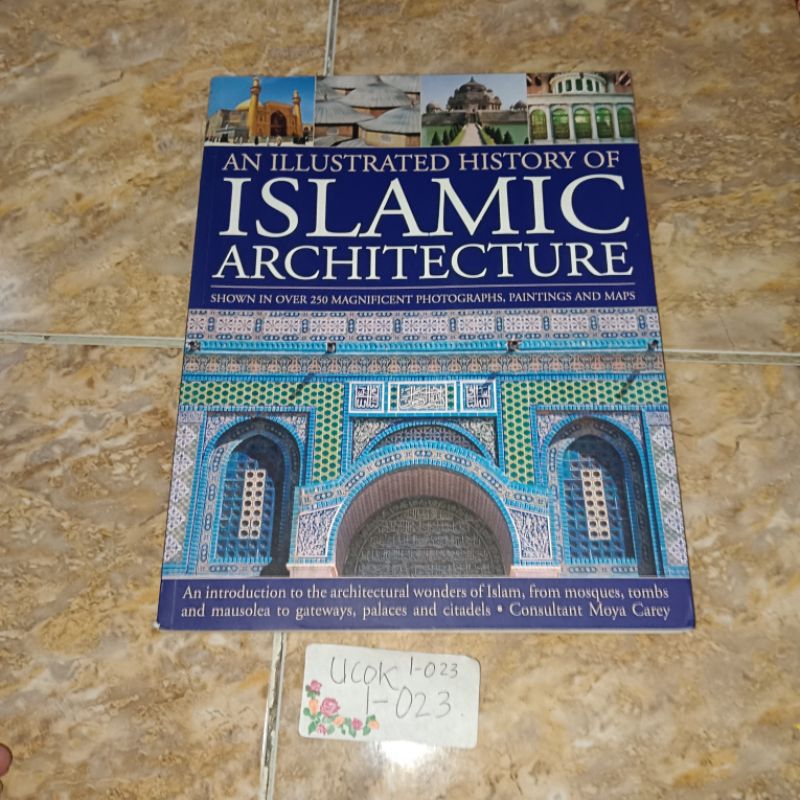 Jual Buku An illustrated history of Islamic Architecture | Shopee Indonesia