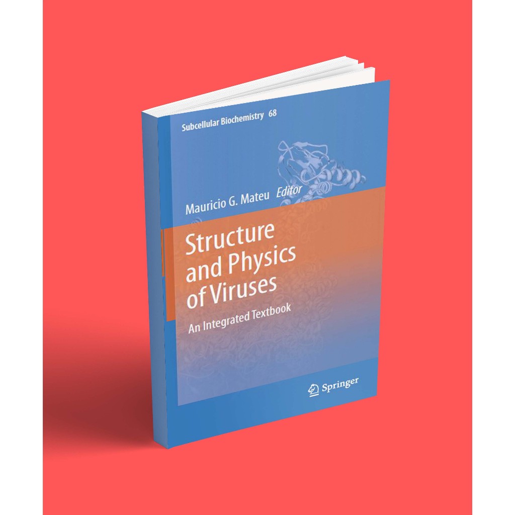 Jual Buku Structure and Physics of Viruses_ An Integrated Textbook ...