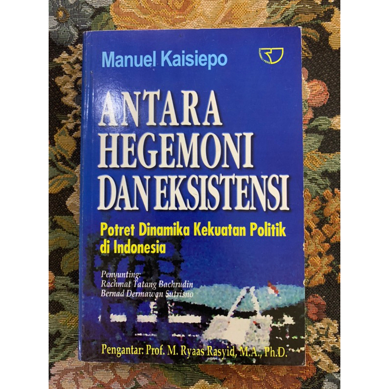 Jual antara hegomoni dan eksistensi potret dinamika kekuatan politik di ...
