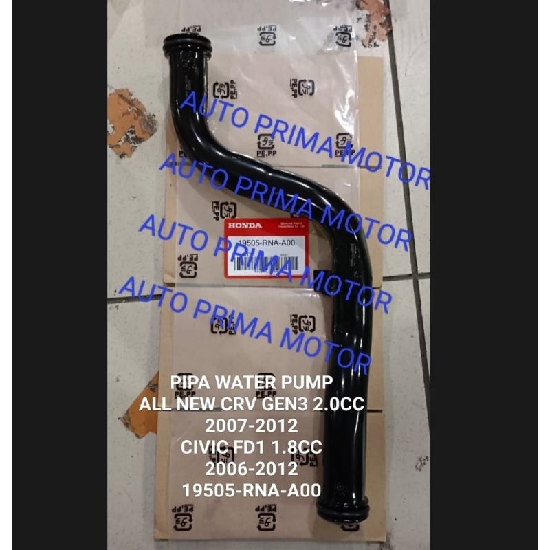 Jual Pipa Water Pump ALL NEW CRV GEN3 2.0CC 07-12 CIVIC FD1 1.8CC 06-12 19505-RNA-A00 | Shopee ...