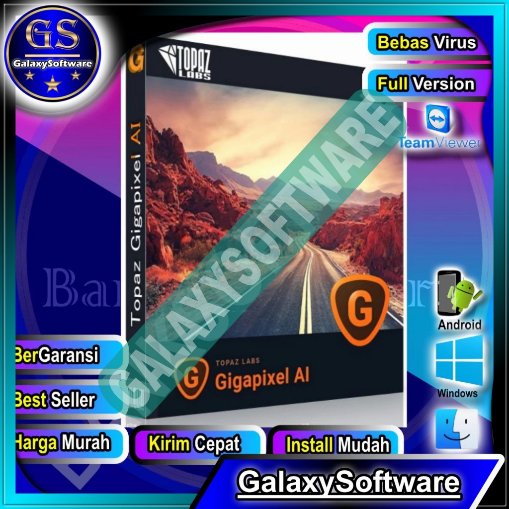 Jual Topaz Gigapixel AI v8.2.1 2025 mac | windows Full Version - GalaxySoftware | Shopee Indonesia