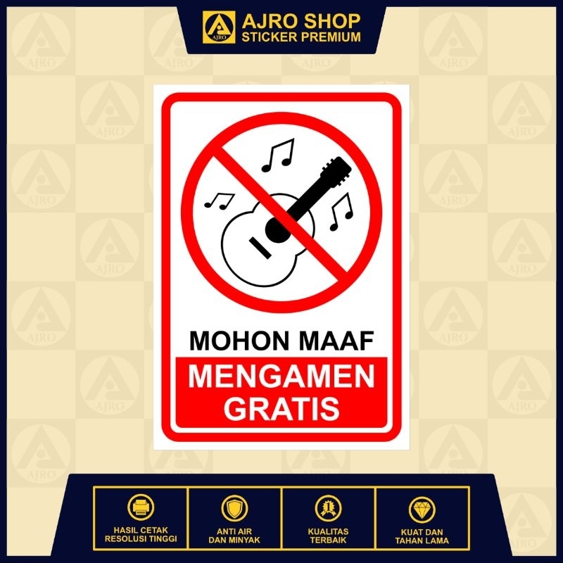 Jual Stiker Vinyl Mengamen Gratis / Dilarang Ngamen - Ukuran 20x28,5 ...