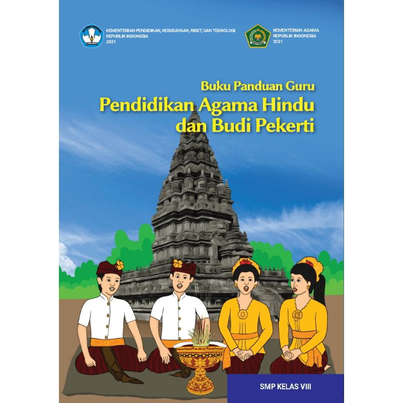 Jual BUKU PANDUAN GURU KURIKULUM MERDEKA PENDIDIKAN AGAMA HINDU DAN BUDI PEKERTI SMP KELAS 8 ...