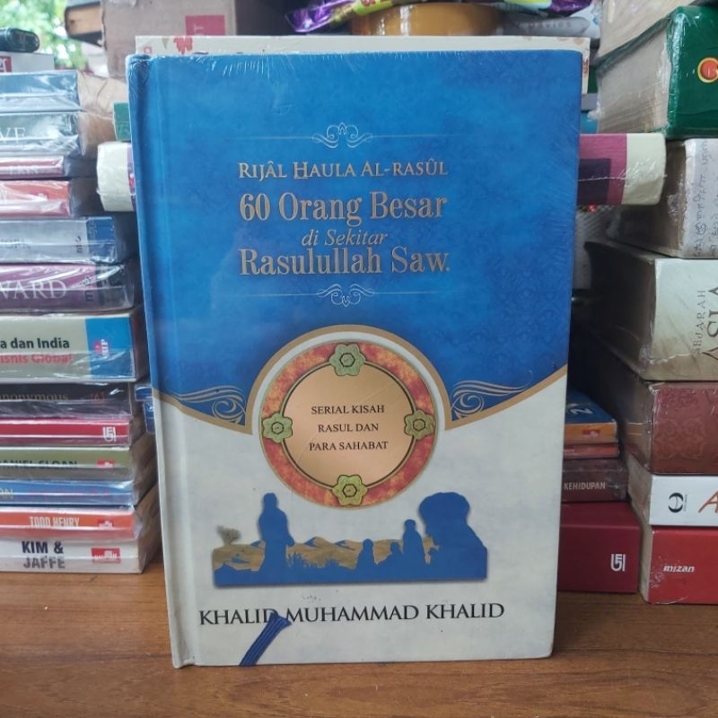 Jual Buku Original / Rijal Haula Al - Rasul / 60 Orang Besar di Sekitar ...