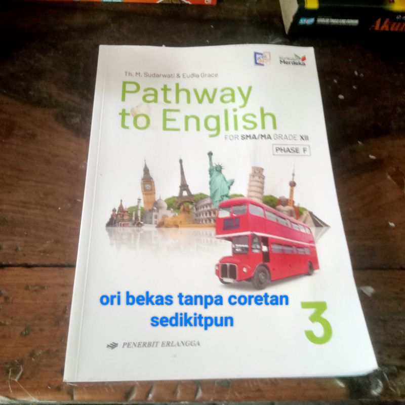 Jual Buku Pathway to English kurikulum Merdeka' untuk SMA/MA Kelas XII 3 (PHASE F)- Th. M ...