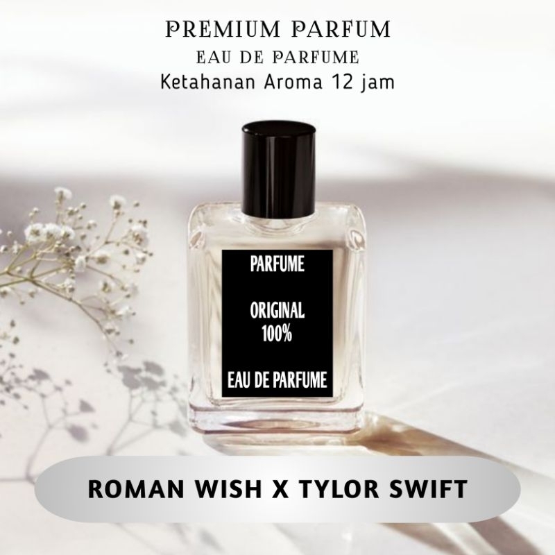 Jual PARFUM ROMAN WISH MIX TYLOR SWIFT °parfum Premium ketahanan aroma ...
