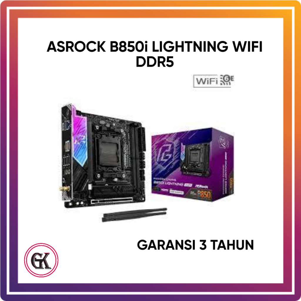 Jual ASROCK MOTHERBOARD B850I LIGHTNING WIFI (AMD, DDR5, AM5, B850 ...