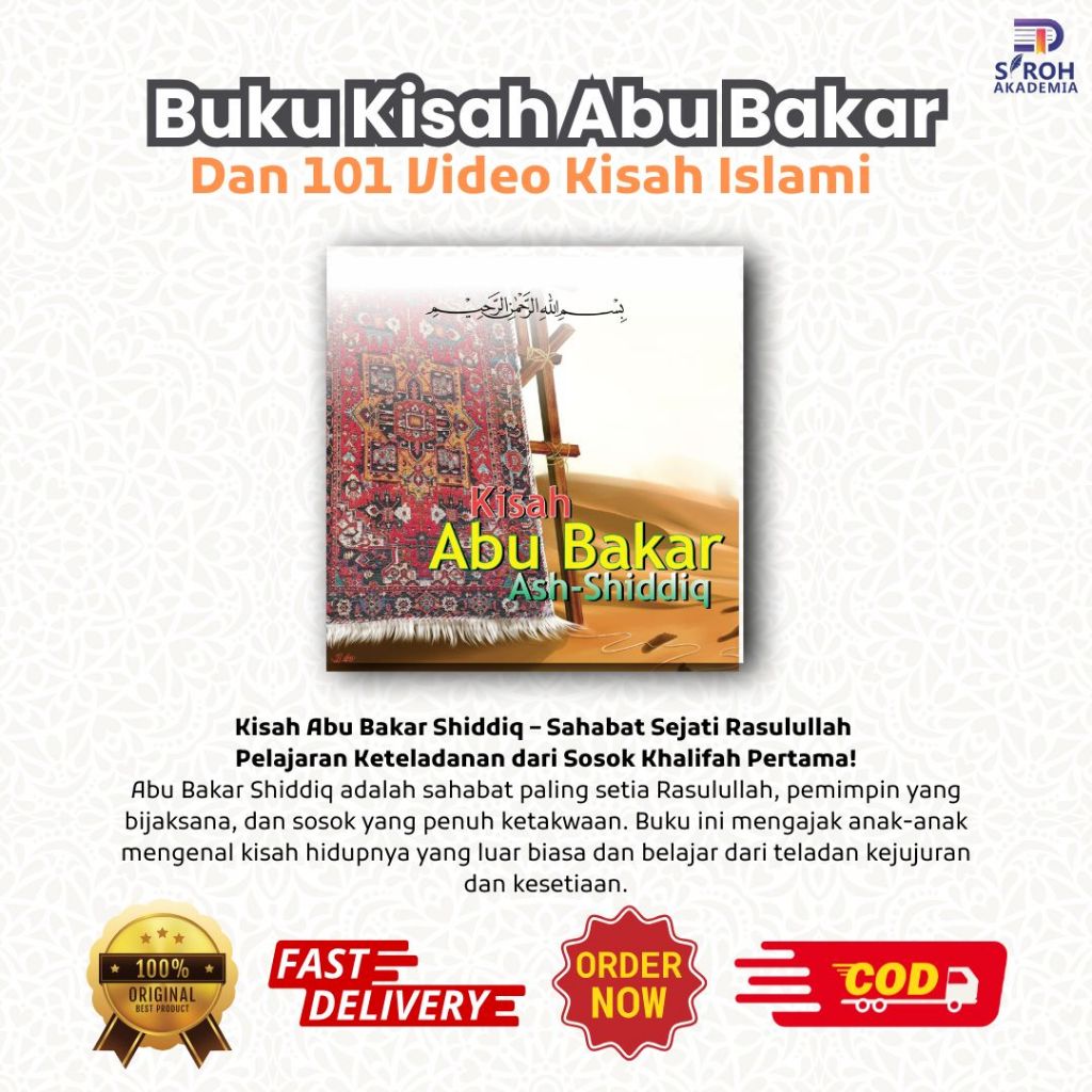 Jual SIROH AKADEMIA | Buku Anak | Buku Kisah Abu Bakar Ash Shiddiq | Kisah Sahabat Nabi | 101 ...