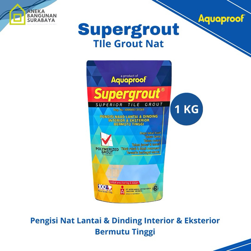 Jual SUPERGROUT Aquaproof 1kg tile grout semen pengisi nat keramik ...