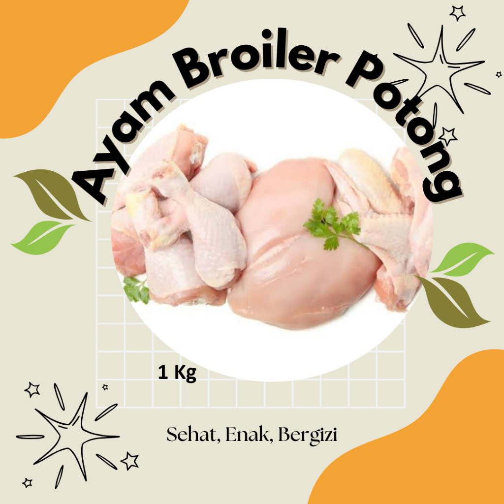 Jual Ayam Broiler Potong 1 Kg Segar Premium, Harga Terjangkau | Shopee ...